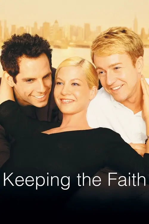 Keeping the Faith (2000) หวังแอ้มเพื่อน ต้องเฉือนกันหน่อย ...