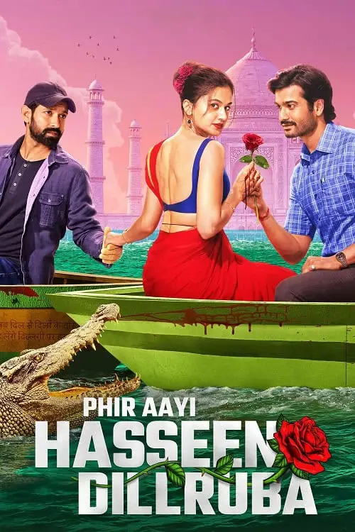 Phir Aayi Hasseen Dillruba (2024) กุหลาบมรณะ 2 - doomoviefree.com ดู ...